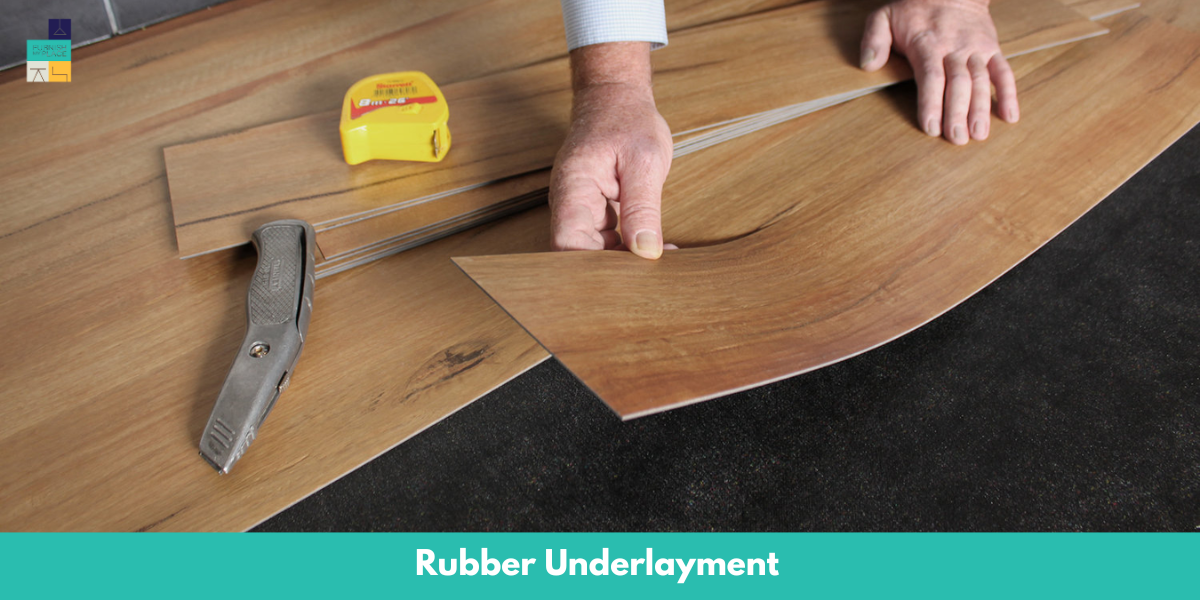 Best Underlayment for Vinyl Plank Flooring: A Complete Guide